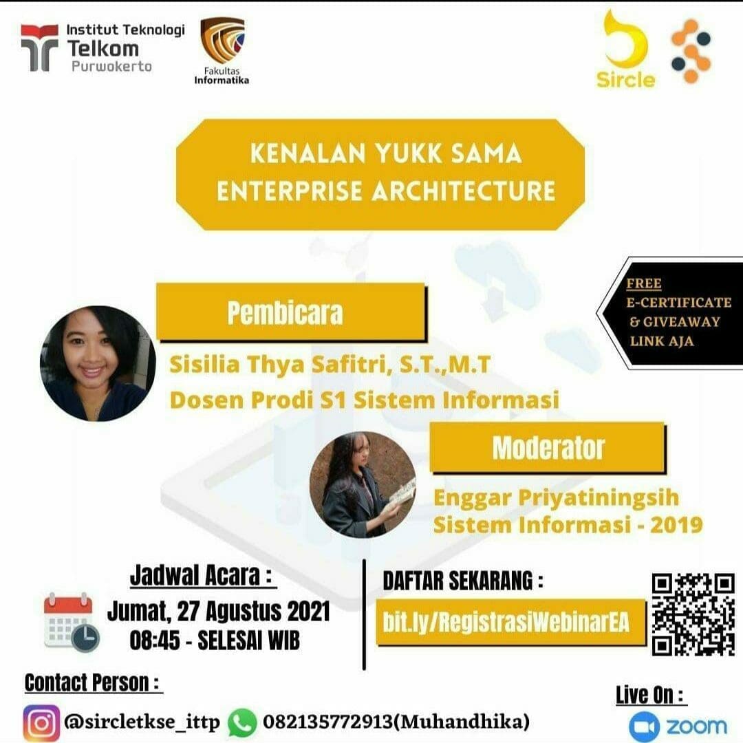 Webinar "Kenalan Yukk Sama Enterprise Architecture" | S1 Teknik Informatika | Universitas Telkom ...